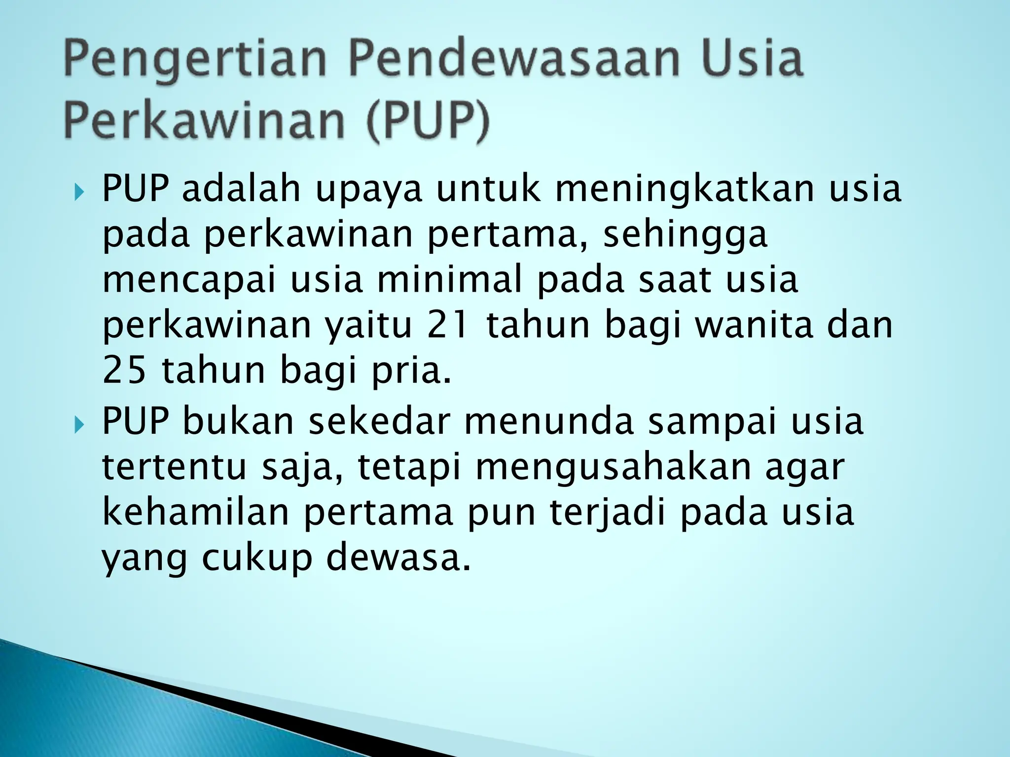 Pendewasaan Usia perkawinan (PUP).pptx