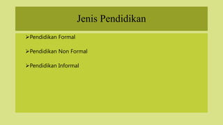 Pendidikan | PPTX