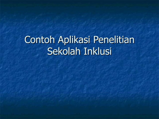 Pendidikan Inklusi | PPT