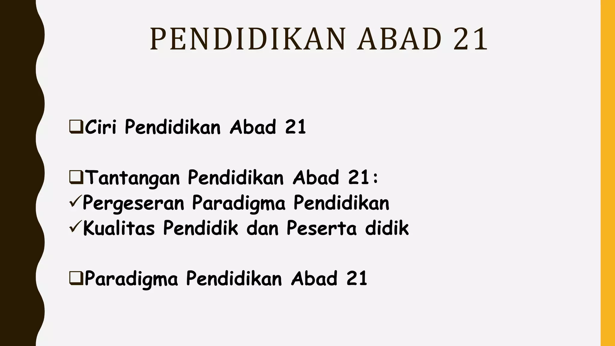 Pendidikan Abad 21.pptx