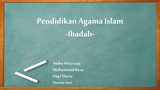 Pendidikan Agama Islam-Ibadah | PPTX