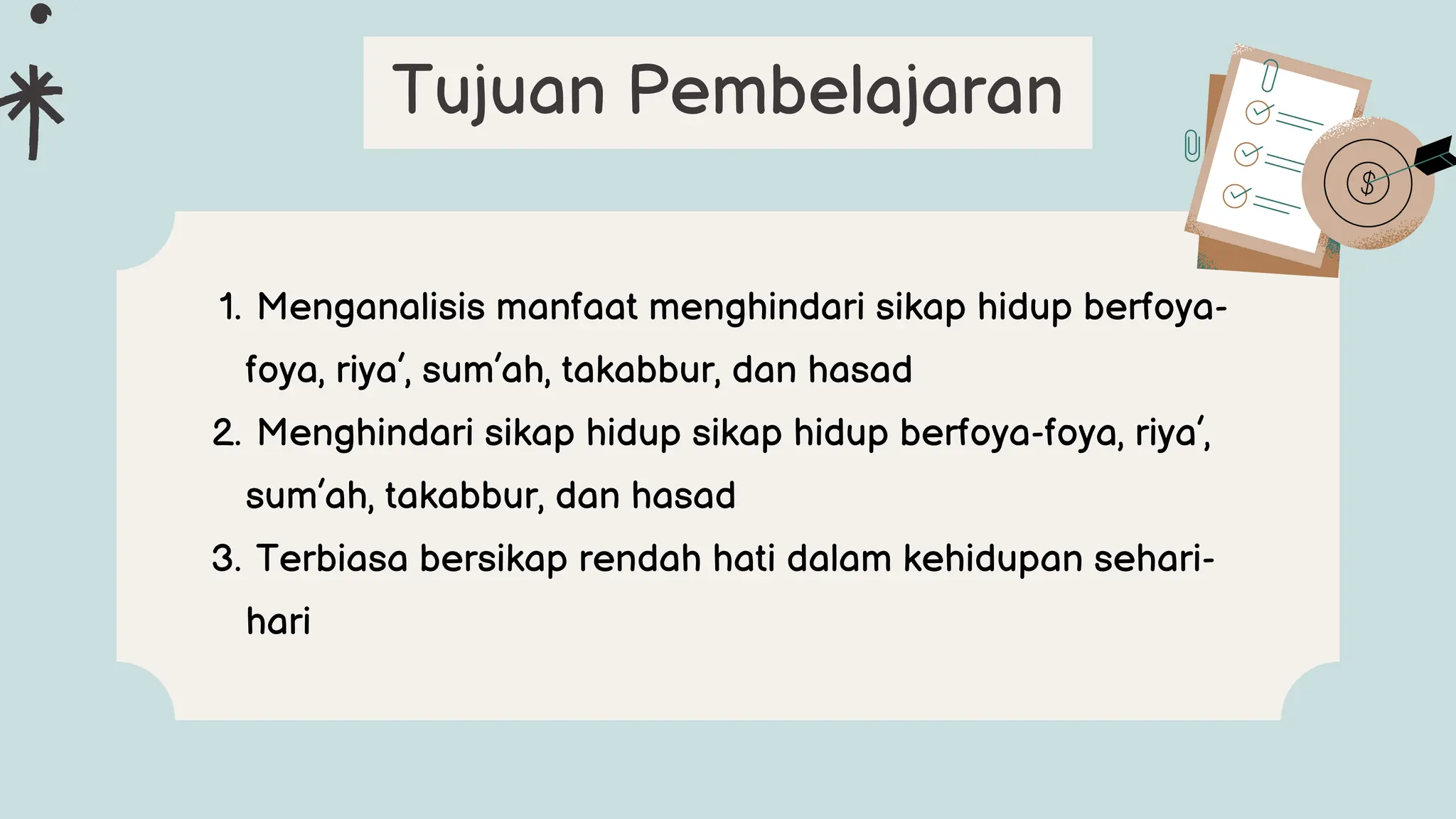 PAI Kelas 10 SMA - Manfaat Menghindari Sikap Hidup Berfoya-foya, Riya ...