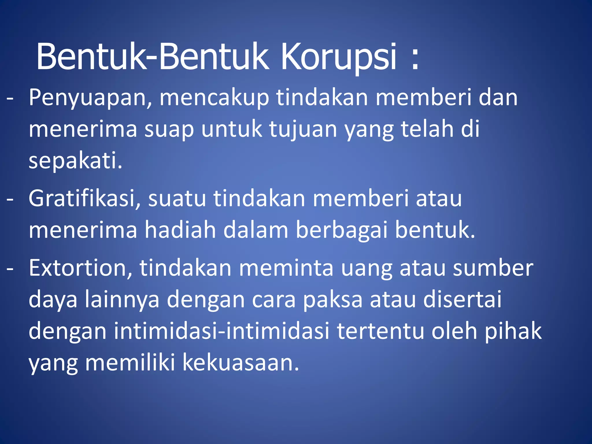 Pendidikan Anti Korupsi | PPTX