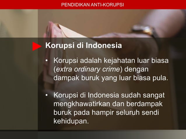 Pendidikan Anti Korupsi.ppt