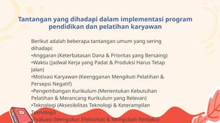 Pendidikan dan Pelatihan karyawan organisasi. pptx | PPTX