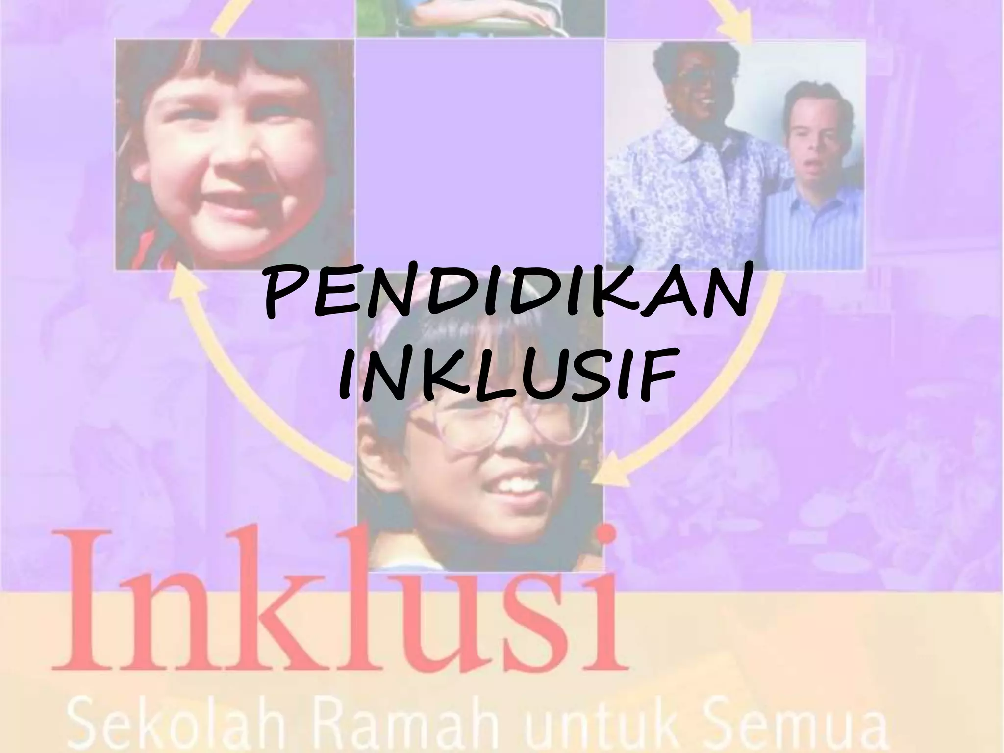 Pendidikan inklusi | PPTX