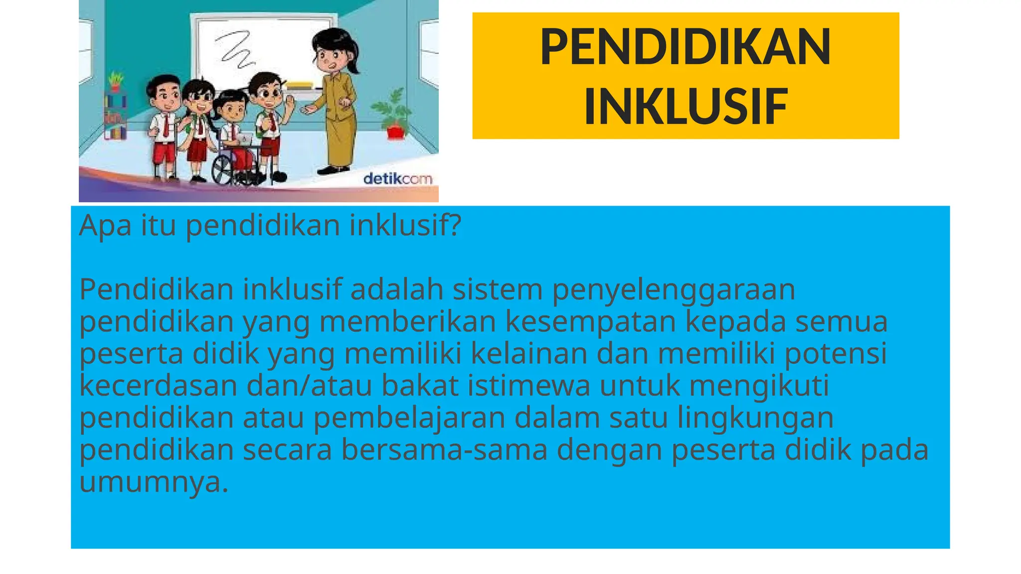 Pengertian Pendidikan Inklusif di sekolah | PPT