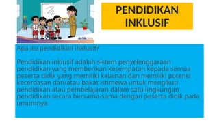 Pengertian Pendidikan Inklusif di sekolah | PPTX