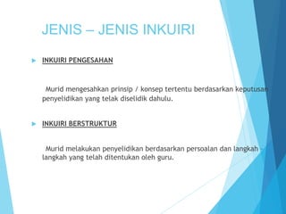 PEMBELAJARAN BERASASKAN INKUIRI | PPTX
