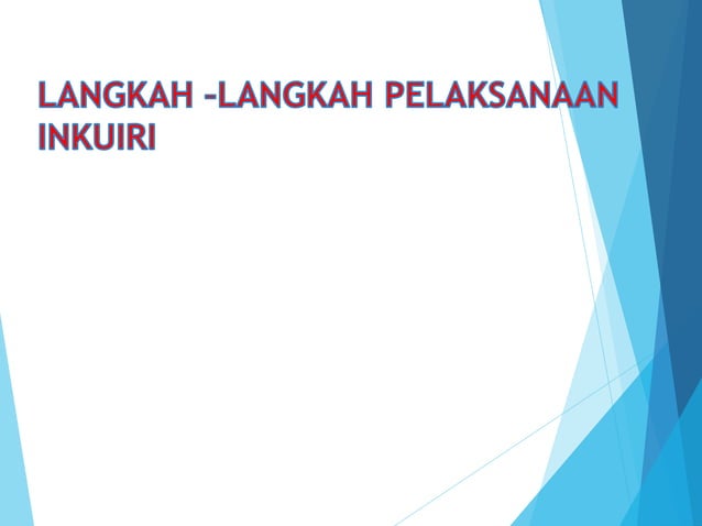 PEMBELAJARAN BERASASKAN INKUIRI | PPTX