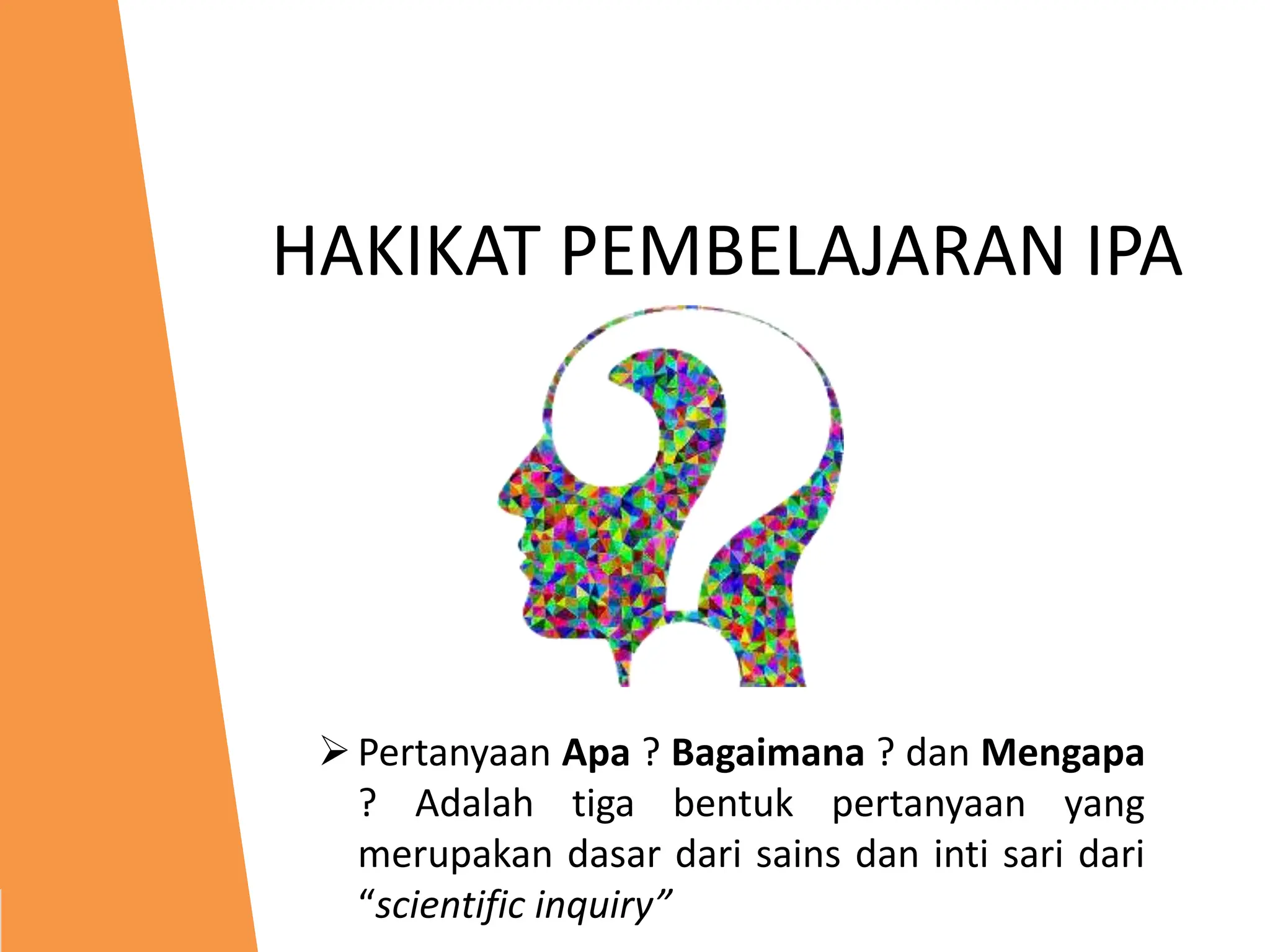PENDIDIKAN IPA di SD hakikat pembelajaran sains.pptx