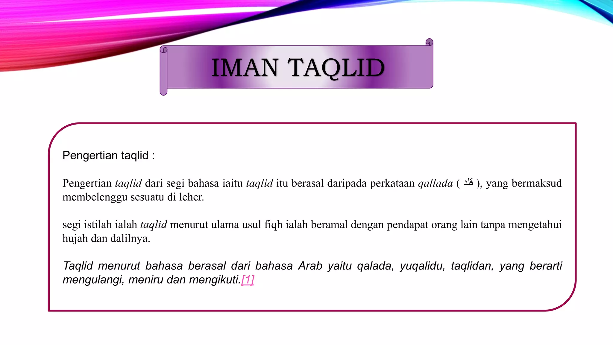 Pendidikan islam iman taqlid | PPTX