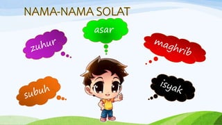 PENDIDIKAN ISLAM TAHUN 2 SOLAT NEW.pptx