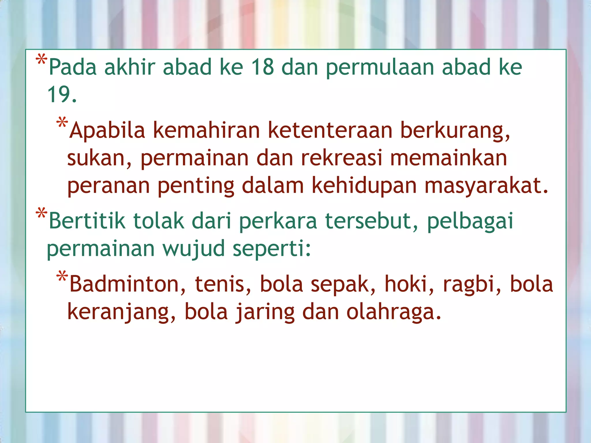 Pendidikan jasmani pada zaman moden | PPT