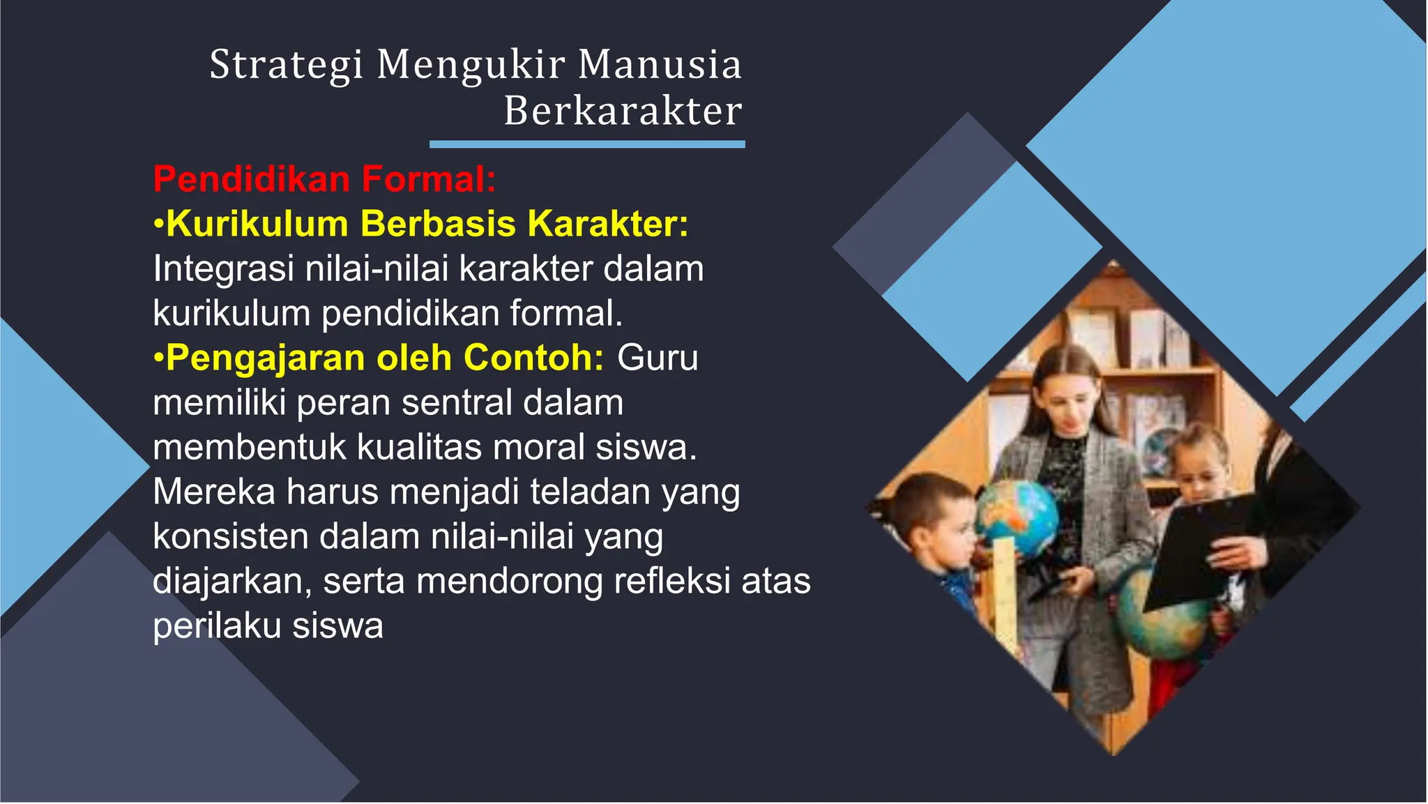 Pendidikan Karakter (Character Building) Membangun Pondasi Moral Generasi Masa Depan-FEBRIYANA ...