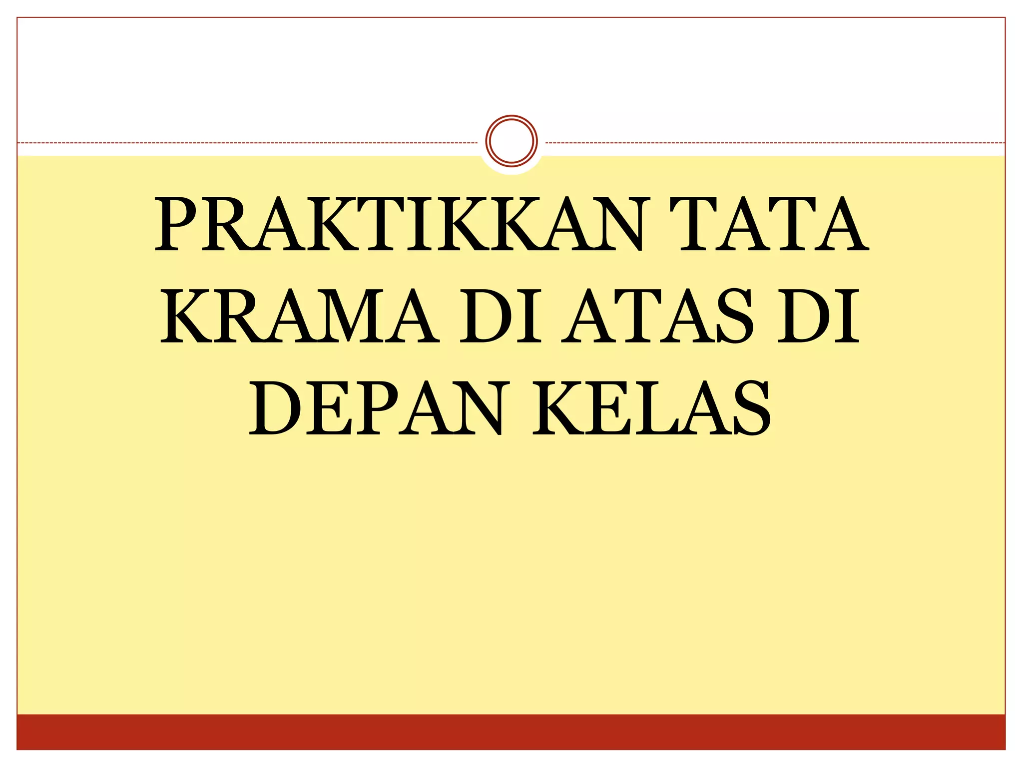 PENDIDIKAN KARAKTER & TATA KRAMA.pptx