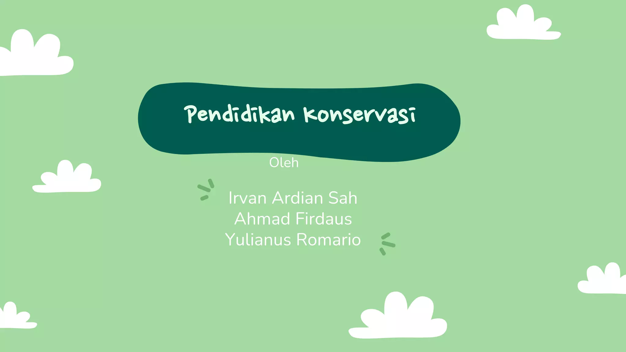 Mengenal Konservasi | PPT