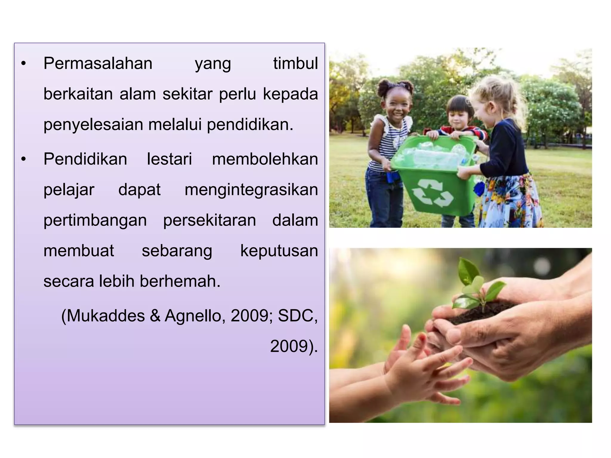 Pendidikan Pembangunan Lestari (Education sustainable development) | PPTX