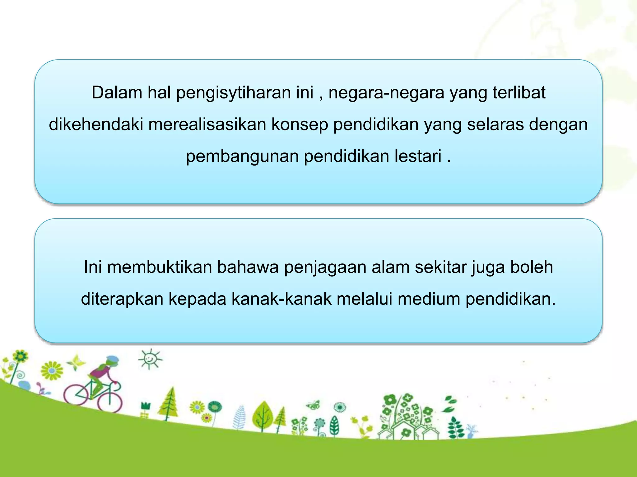 Pendidikan Pembangunan Lestari (Education sustainable development) | PPTX