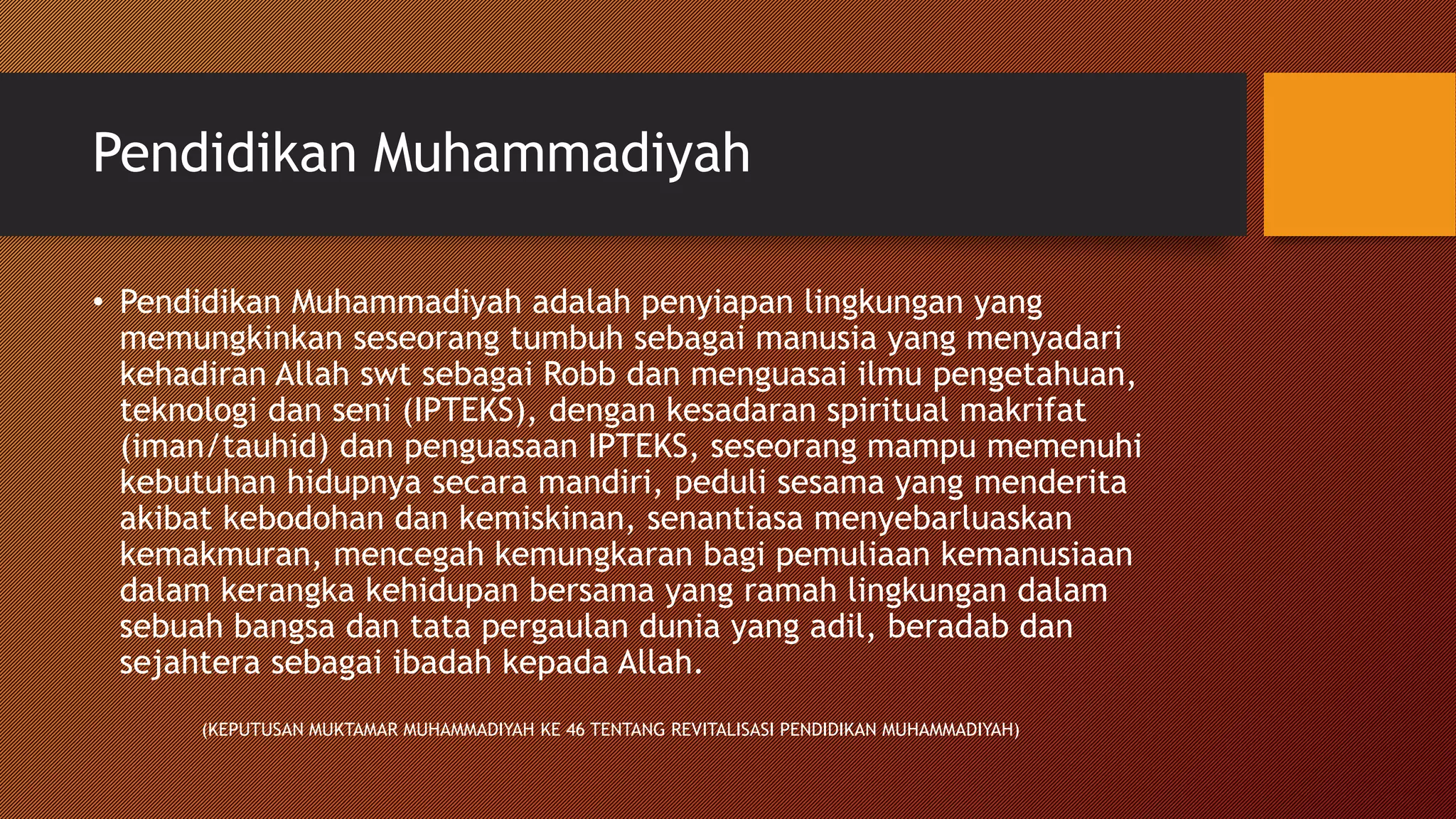 Pendidikan Muhammadiyah.ppt