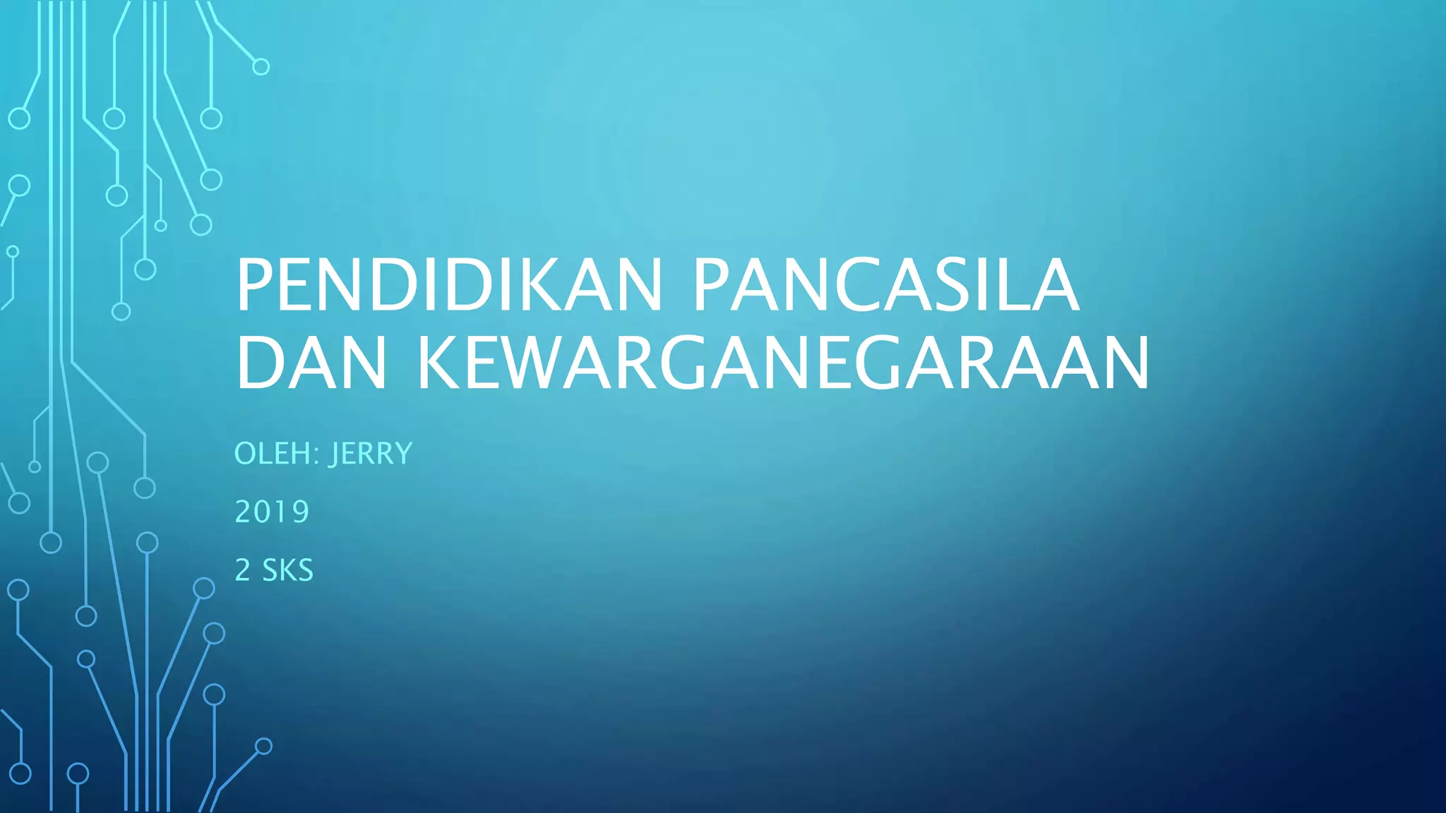 Pendidikan pancasila dan kewarganegaraan | PPT