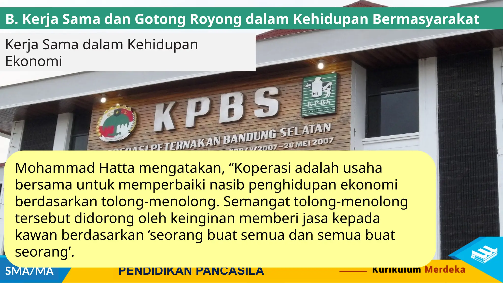 Pendidikan Pancasila X Bhinneka Tunggal Ika - Kerja Sama dan Gotong ...