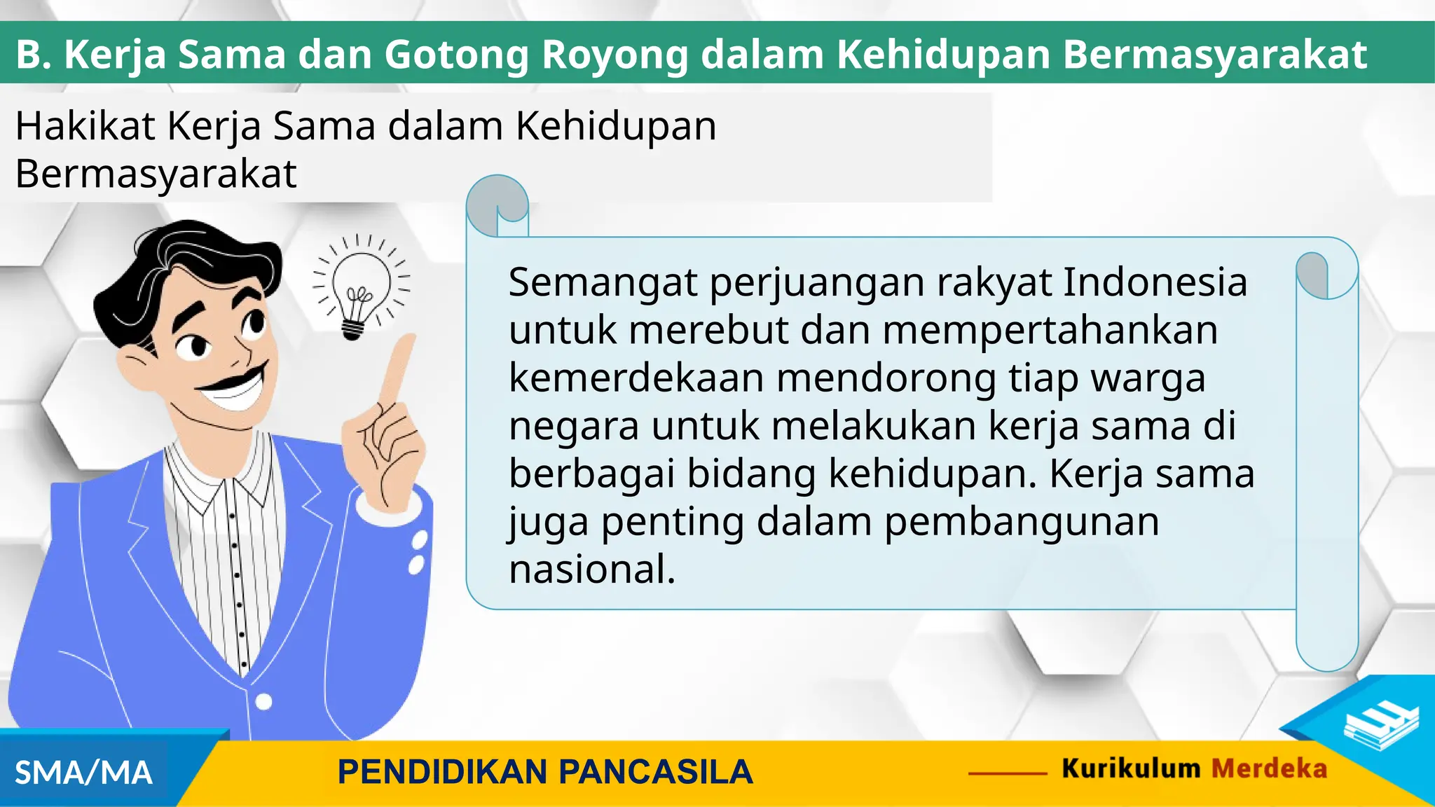 Pendidikan Pancasila X Bhinneka Tunggal Ika - Kerja Sama dan Gotong ...