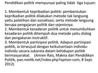 Musni Umar: Pendidikan Politik dan Pembumian Nilai nilai Pancasila | PPT
