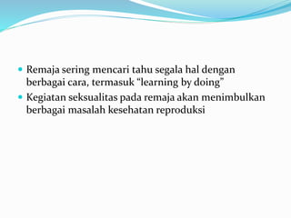 Pendidikan seksualitas remaja | PPTX