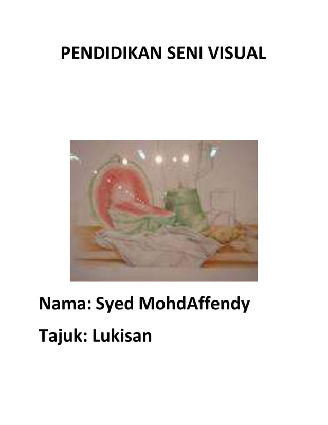 Pendidikan seni visual 2014 | DOCX