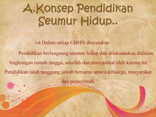 Pendidikan seumur hidup | PPTX