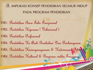 Pendidikan seumur hidup | PPTX
