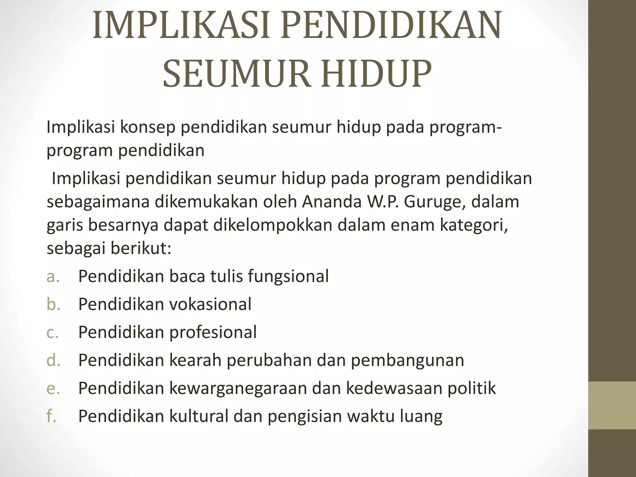 Pendidikan seumur hidup | PPTX