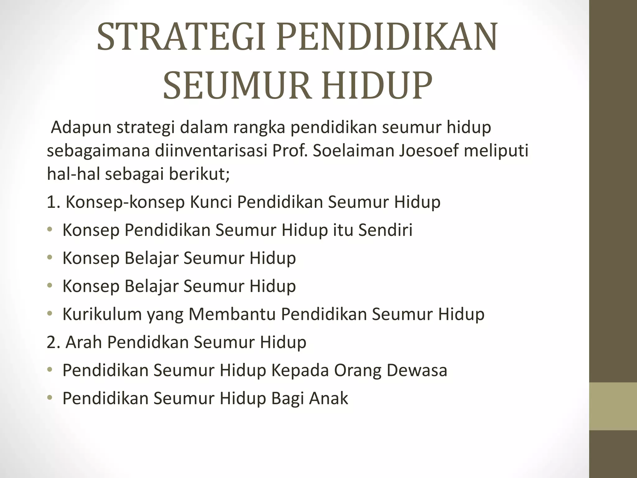 Pendidikan seumur hidup | PPTX