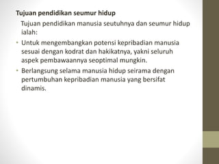 Pendidikan seumur hidup | PPTX