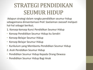 Pendidikan seumur hidup | PPTX