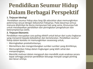 Pendidikan seumur hidup | PPTX
