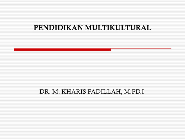 Pendidikan Multikultural Pendidikan Agama.ppt