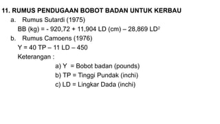 PENDUGAAN BOBOT TUBUH PADA JENIS TERNAK.pptx