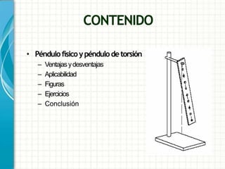 Pendulo fisico y torsion | PPTX