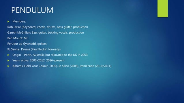 Pendulum band profile | PPT