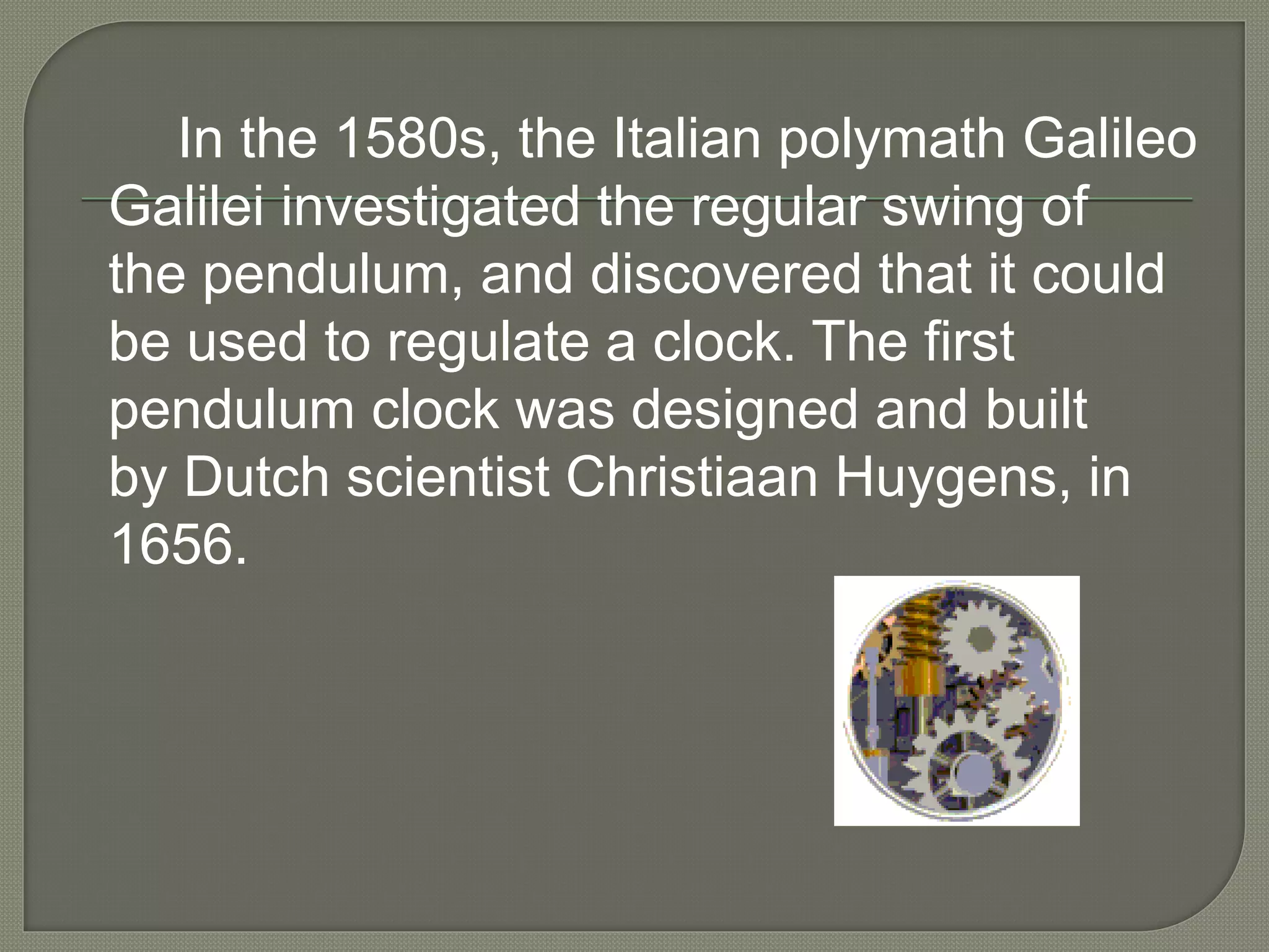 Pendulum clocks | PPTX