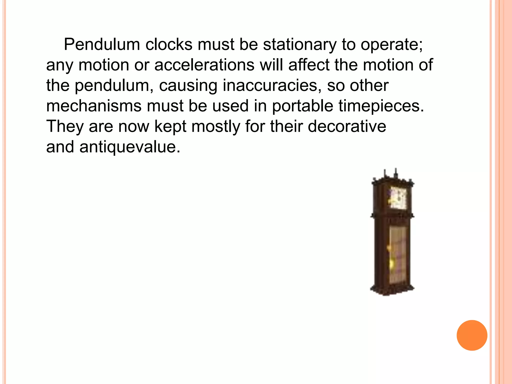 Pendulum clocks | PPTX