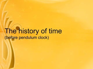 Pendulum clocks | PPTX