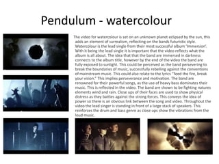 Pendulum music video analysis | PPTX