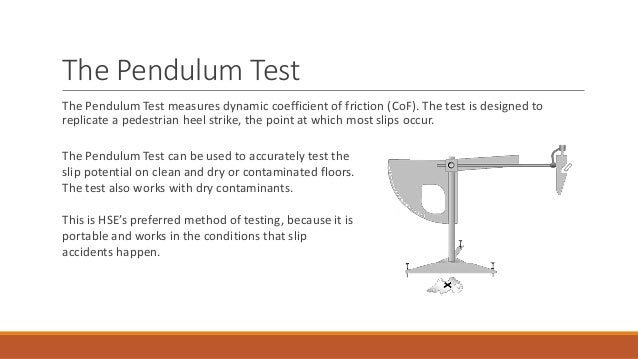 Pendulum Test - Slip Resistance Advice
