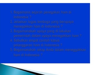 Penegakan ham (_pkn_kelas_x) | PPT