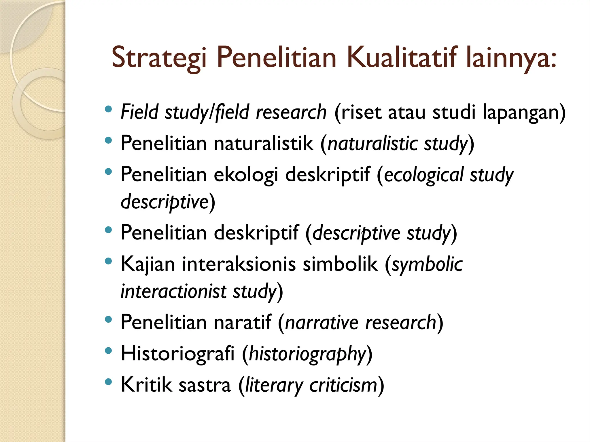 Penelitian studi kasus etnografi dan fenomenologi merupakan metode ... Penelitian studi kasus etnografi dan fenomenologi merupakan metode ...