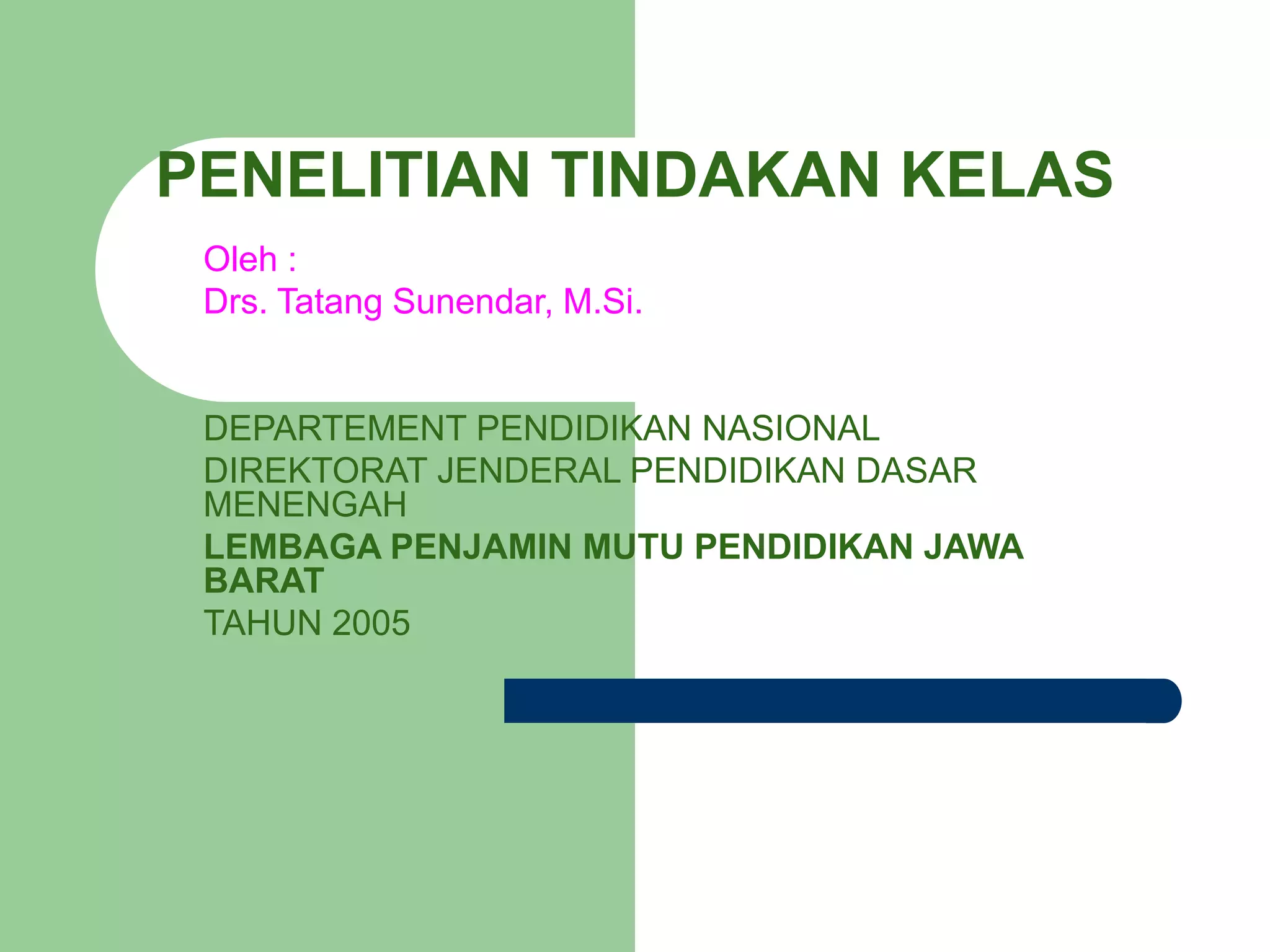 penelitian-tindakan-kelas.ppt