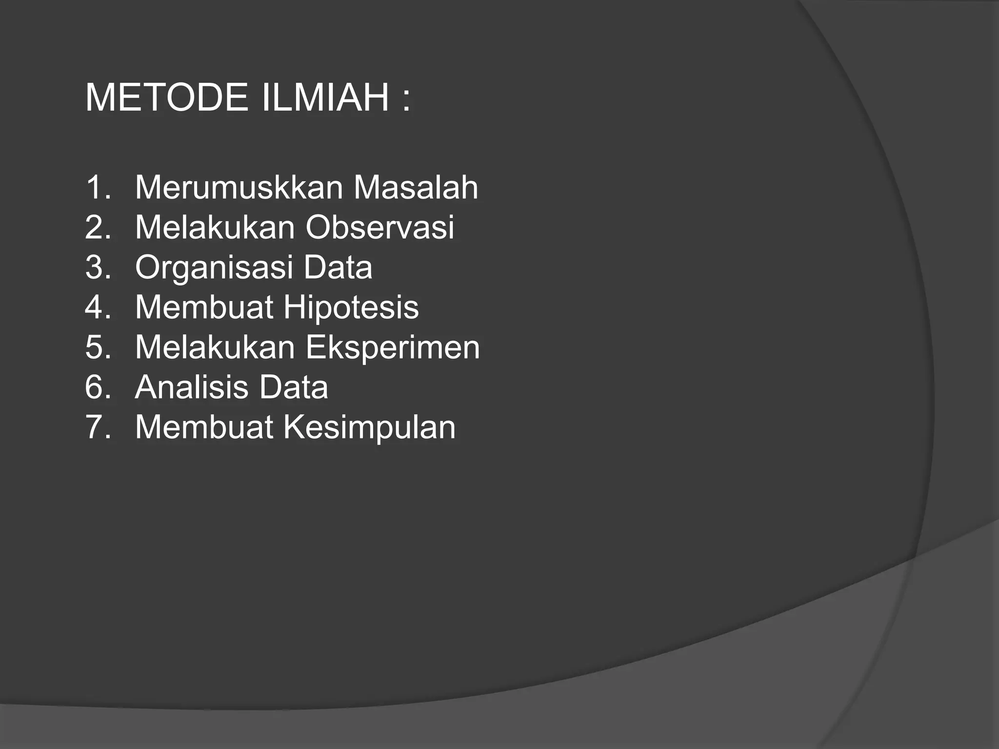 Penelitian dan metode ilmiah | PPTX